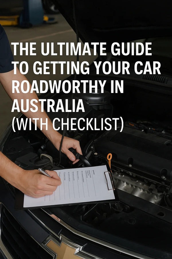 How to Get Your Car Roadworthy in Australia (With Checklist) – DriftnDrive